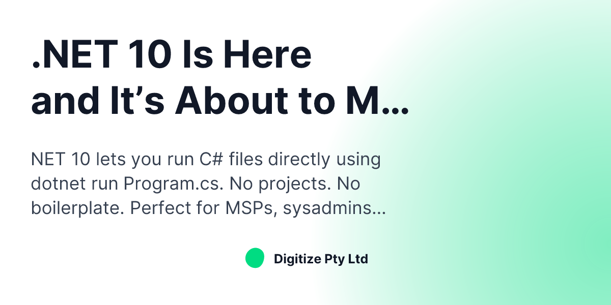 .NET 10 Is Here and It’s About to Make C# Scripting Awesome